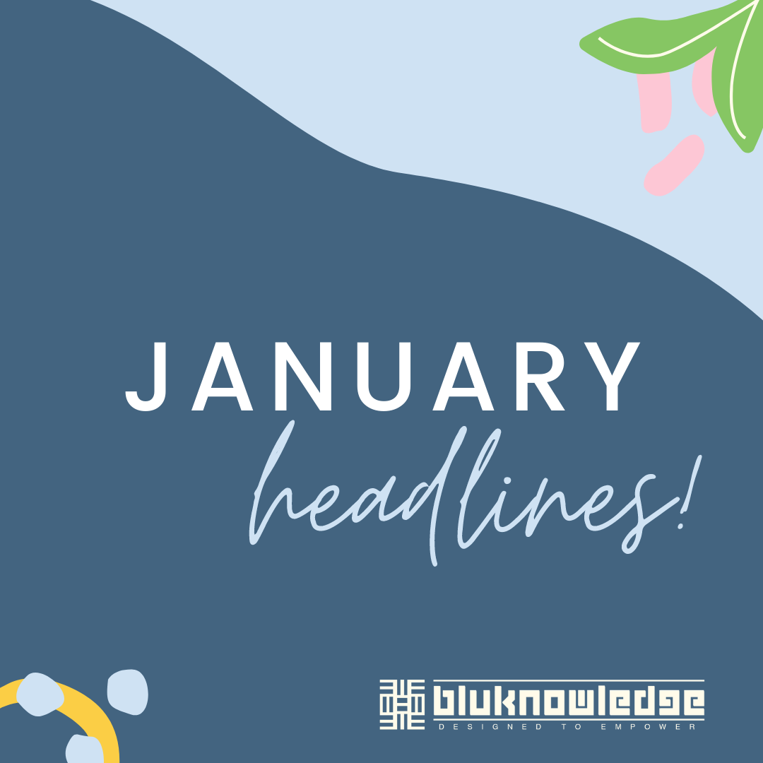 Our Headlines for January 2021!